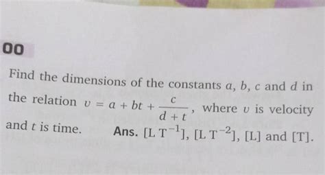 Find The Dimensions Of The Constants A B C And D In The Relation V A Bt D