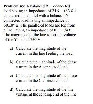 Solved Problem A Balanced A Connected Load Having An Chegg