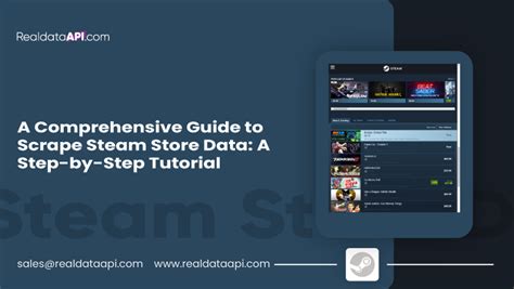 steam store data scraping a complete guide
