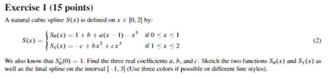 Solved Exercise Points A Natural Cubic Spline X Is Chegg