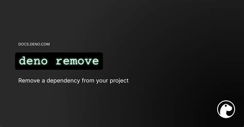 Deno Remove