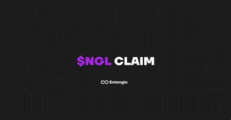 Entangle Ntgl Token Claiming
