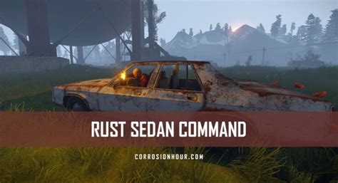 RUST Sedan Command Car Hints And Tips Admin Commands