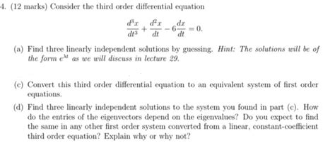 Solved 4 12 Marks Consider The Third Order Differential