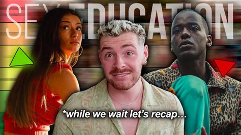 Ranking Sex Education Characters While We Wait For S4 Youtube