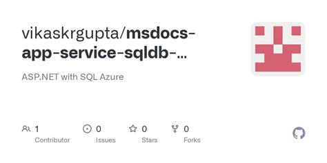 github vikaskrgupta msdocs app service sqldb dotnetcore asp with