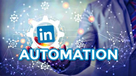 7 best linkedin automation tools to increase your network and profile