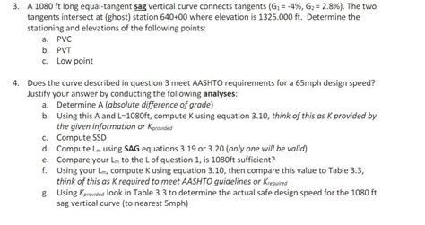 solved 3 a 1080 ft long equal tangent sag vertical curve
