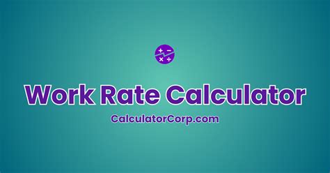 Work Rate Calculator Instantly Solve Work Together Problems