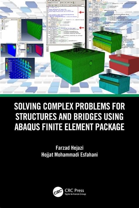Solving Complex Problems For Structures And Bridges Using Abaqus Finite