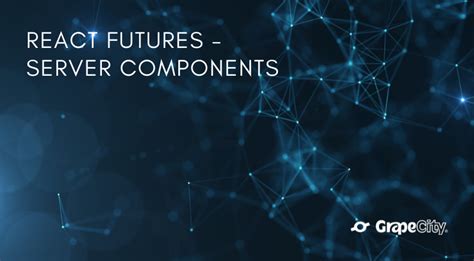 React Futures — Server Components By Mescius Inc Mescius Inc Medium
