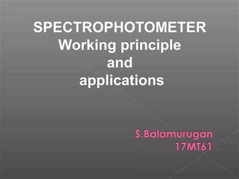 Spectrophotometer Ppt
