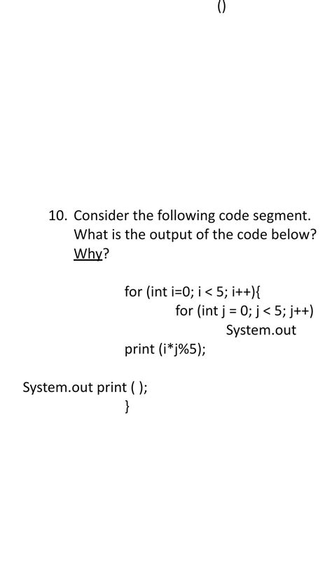 Solved Consider The Following Code Segment What Is The Chegg