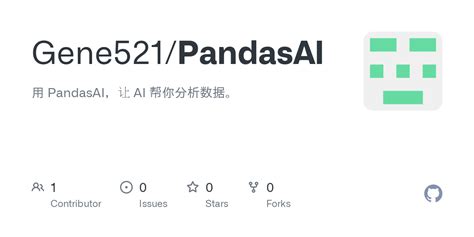 github gene521 pandasai 用 pandasai，让 ai 帮你分析数据。