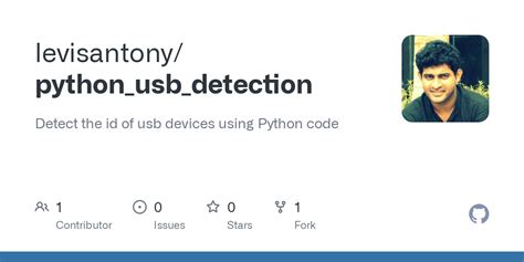 GitHub Levisantony Python Usb Detection Detect The Id Of Usb Devices Using Python Code