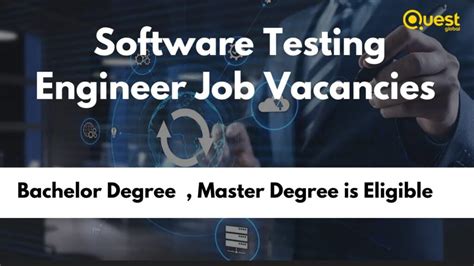 Software Testing Engineer Job Vacancies In Quest Global Bachelor Degree Master Degree