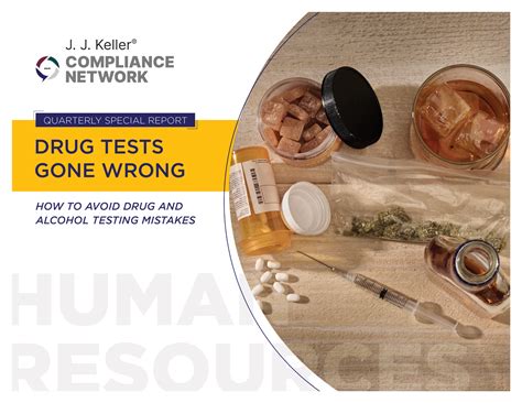 Special Report Drug Tests Gone Wrong J J Keller® Compliance Network