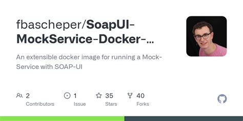Github Fbaschepersoapui Mockservice Docker Image An Extensible