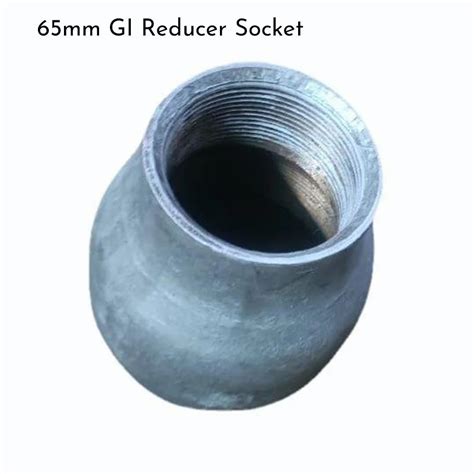 Threaded Reducing 65mm Gi Reducer Socket For Plumbing Pipe At ₹ 220 Piece In Howrah