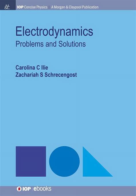 iop concise physics electrodynamics problems and solutions paperback