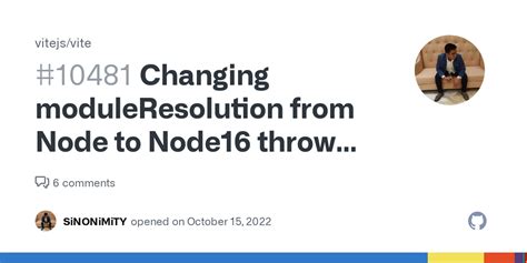 Changing ModuleResolution From Node To Node Throws Error Issue Vitejs Vite GitHub