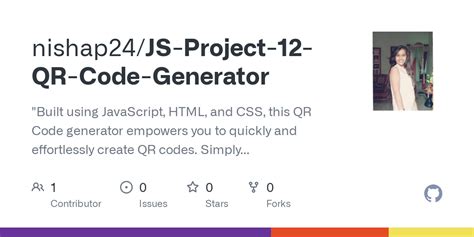 Github Nishap24js Project 12 Qr Code Generator Built Using