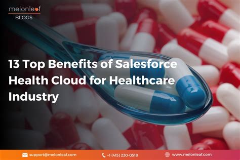 Melonleaf Consulting On Linkedin 13 Top Salesforce Health Cloud Benefits Revolutionizing