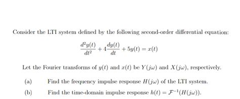 Solved Consider The Lti System Defined By The Following