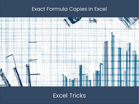 Master Your Exact Formula Copies In Excel Excel