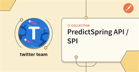 Predictspring Api Spi Get Started Postman Api Network
