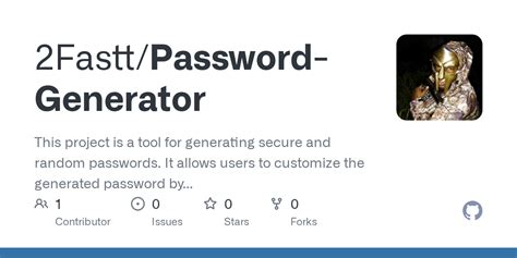 Github 2fasttpassword Generator This Project Is A Tool For