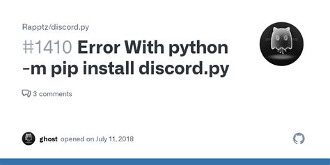 Error With Python M Pip Install Discord Py Issue Rapptz Discord Py GitHub
