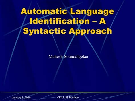 Ppt Syntactic Language Identification System A Comprehensive
