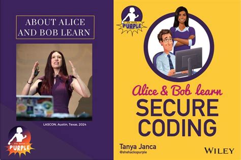tanya janca on linkedin 📝 master the art of secure coding with my new book alice and bob learn…