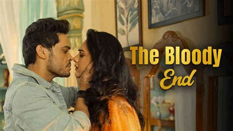 The Bloody End Hindi Episode Watch Online On Shemaroome