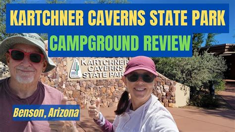 Kartchner Caverns State Park Campground Review Benson Arizona Youtube