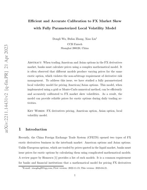 Pdf Efficient And Accurate Calibration To Fx Market Skew With Fully Parameterized Local