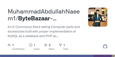 Github Muhammadabdullahnaeem Bytebazaar Ecommerce Store Php Mysql An E Commerce Store