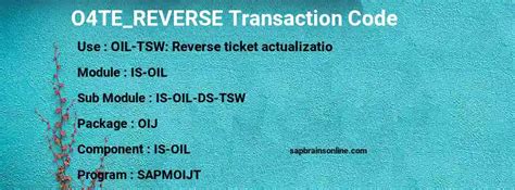 O4TE REVERSE SAP Tcode For OIL TSW Reverse Ticket Actualizatio