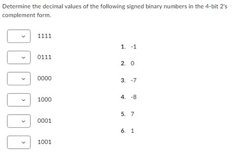 solved determine the decimal values of the following signed