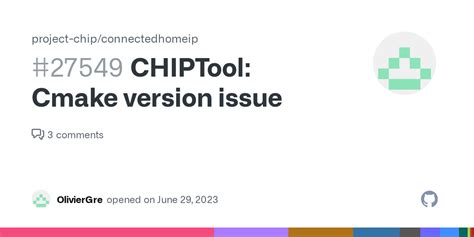 Chiptool Cmake Version Issue · Issue 27549 · Project Chip