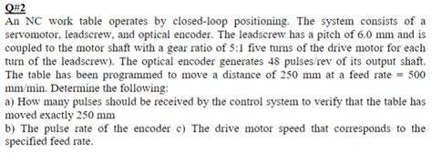 solved o 2 an nc work table operates by closed loop