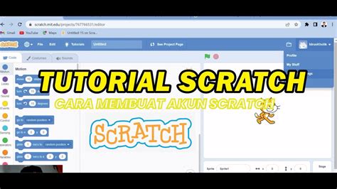 Tutorial Membuat Akun Scratch Untuk Pemula Youtube Tutorial Membuat Akun Scratch Untuk Pemula Youtube