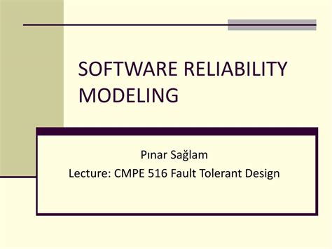 ppt software reliability modeling powerpoint presentation free