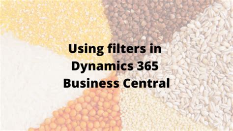 Using Filters In Dynamics Business Central Boyer Associates