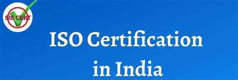 ISO Certification Cost ISO Certification In India SIS Cert