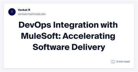 devops integration with mulesoft accelerating software delivery venkat r