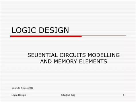 Ppt Upgrade June Sequential Circuits Modelling Memory Elements Powerpoint Presentation