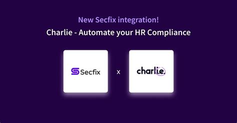 Secfix On Linkedin Hrtech Compliance Integration Secfix Charliehr Automation Iso27001…