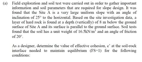Solved A Field Exploration And Soil Test Were Carried Out Chegg Com